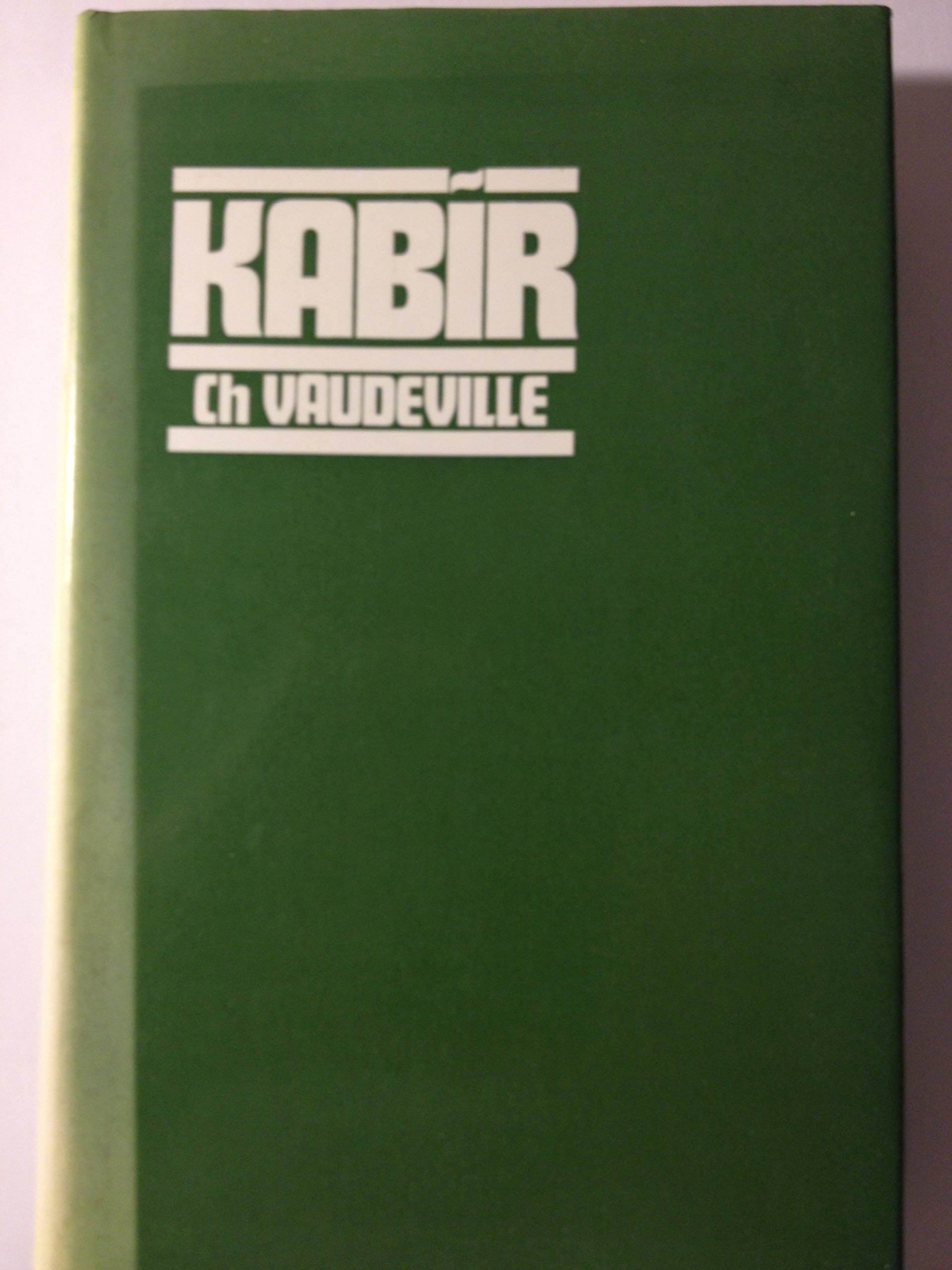 Kabir by Kabir | Goodreads