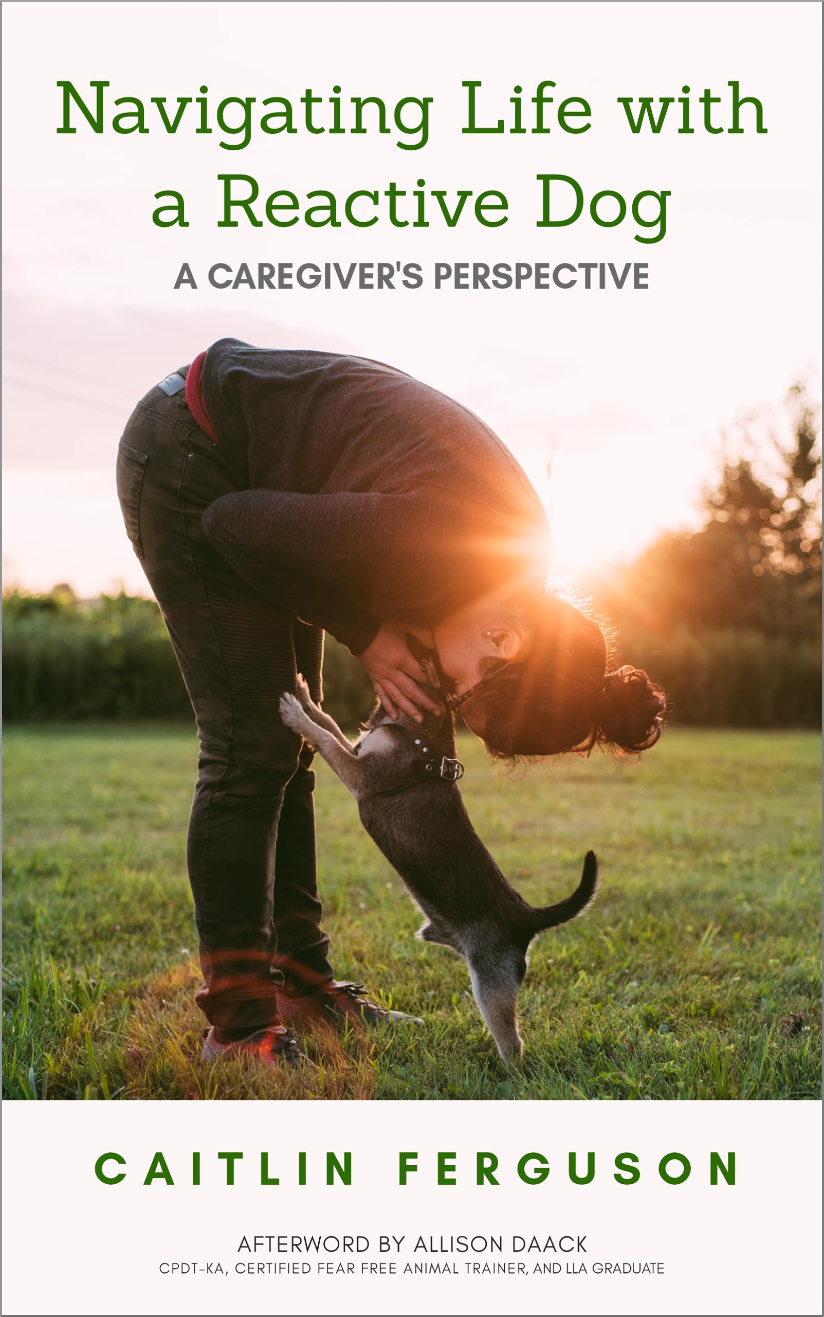 Navigating Life with a Reactive Dog: A Caregiver’s Perspective by ...