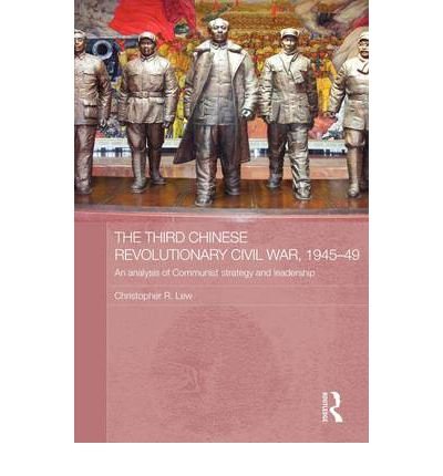 [ The Third Chinese Revolutionary Civil War By Lew, Christopher R ...