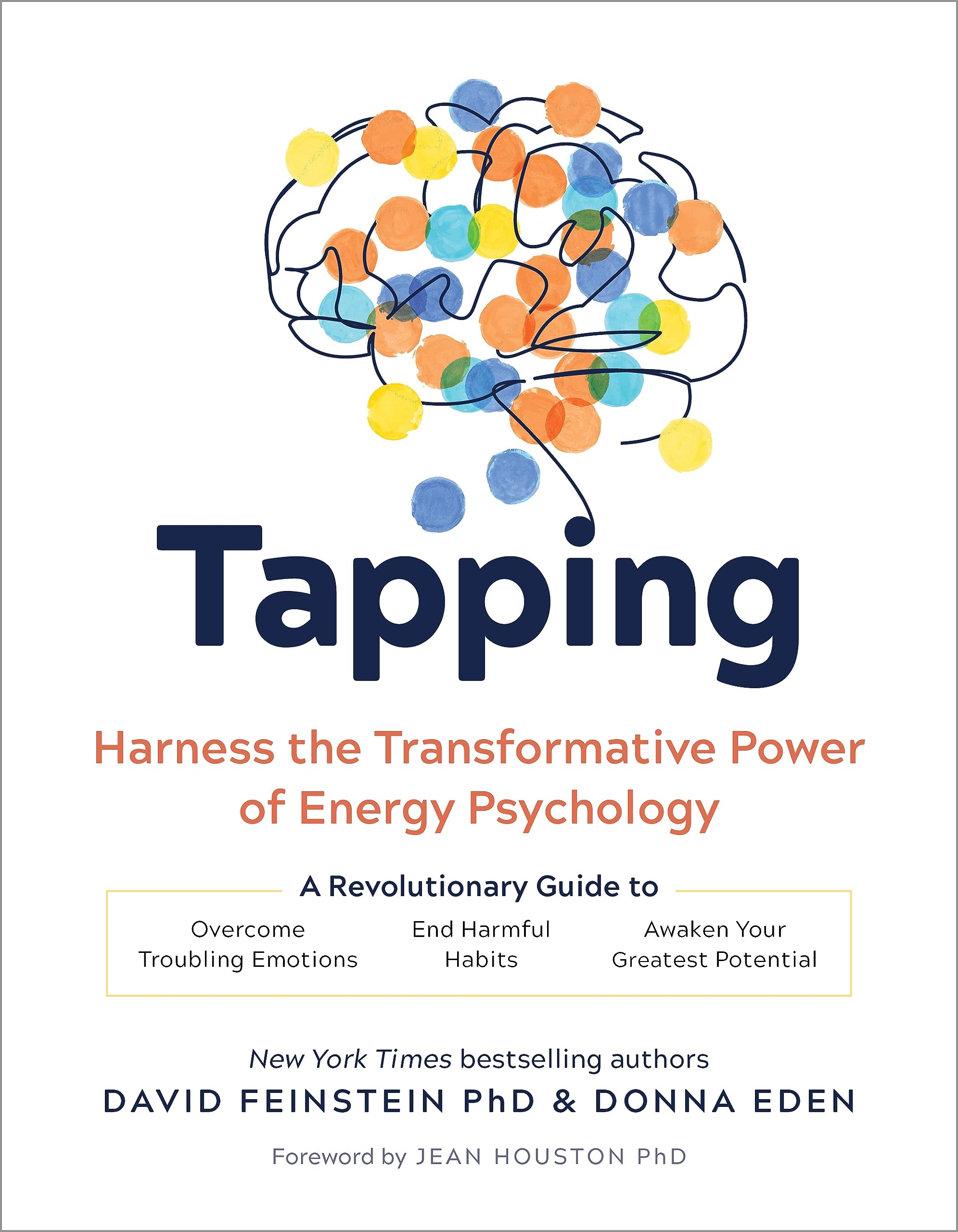 Tapping: Self-Healing with the Transformative Power of Energy ...