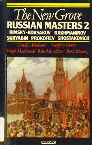 The New Grove Russian Masters, I: Glinka, Borodin, Balakirev, Musorgsky, Tchaikowvsky by David ...