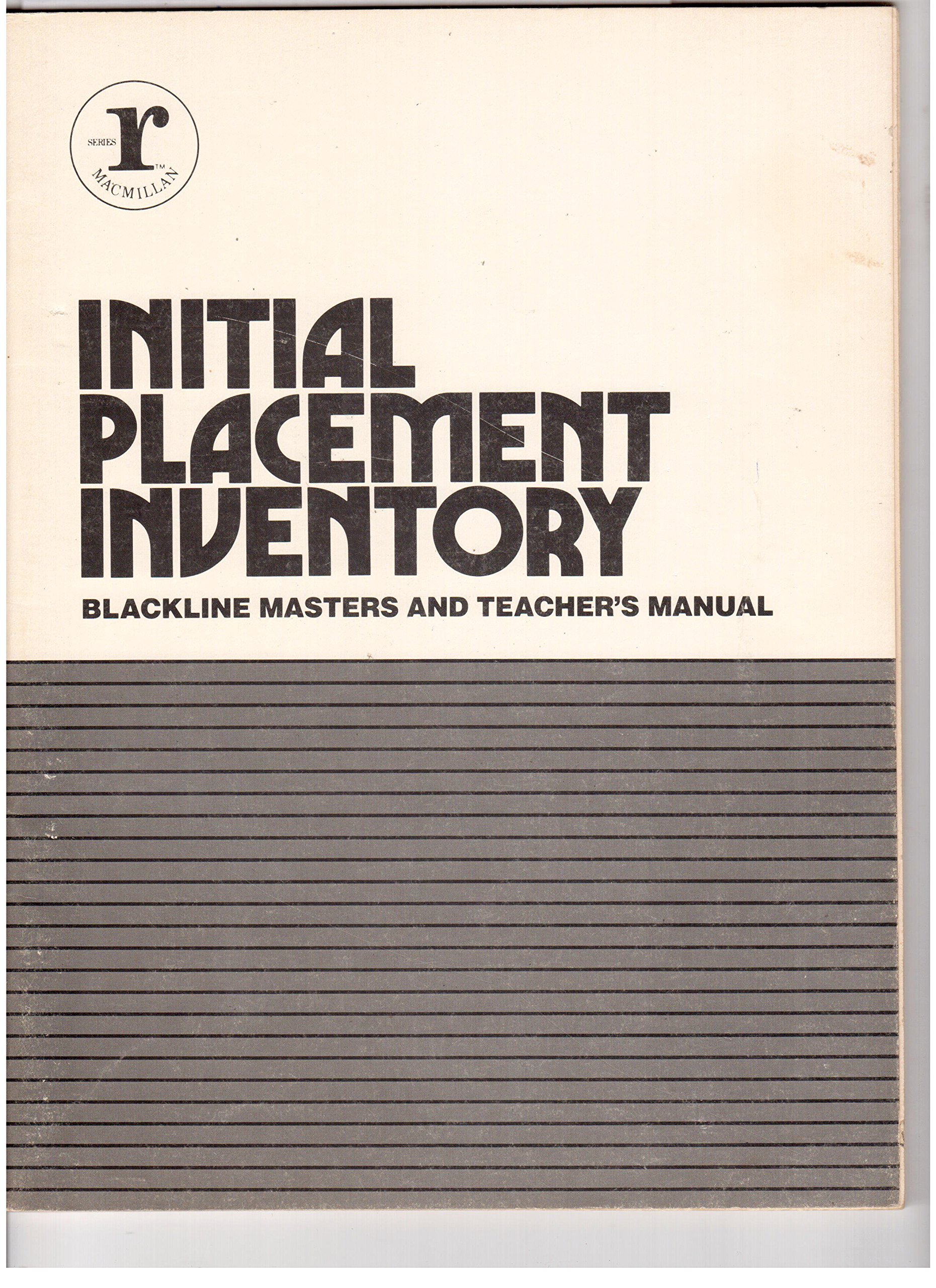 Initial Placement Inventory: Blackline Masters and Teacher's Manual by ...