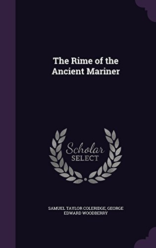 The Rime of the Ancient Mariner by Samuel Taylor Coleridge by unknown ...