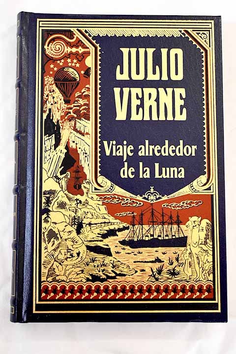 Viaje alrededor de la luna by Jules Verne | Goodreads