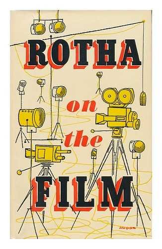 Rotha on Film. by Paul Rotha | Goodreads