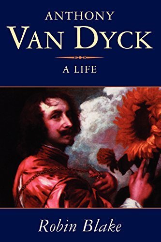 Anthony Van Dyck by Robin Blake (2009-02-16) by Robin Blake | Goodreads