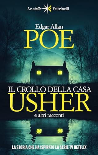 Il crollo della casa Usher: E altri racconti by Edgar Allan Poe | Goodreads