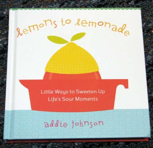 Hallmark Books BOK1222 Lemons to Lemonade [Hardcover] by Addie Johnson ...