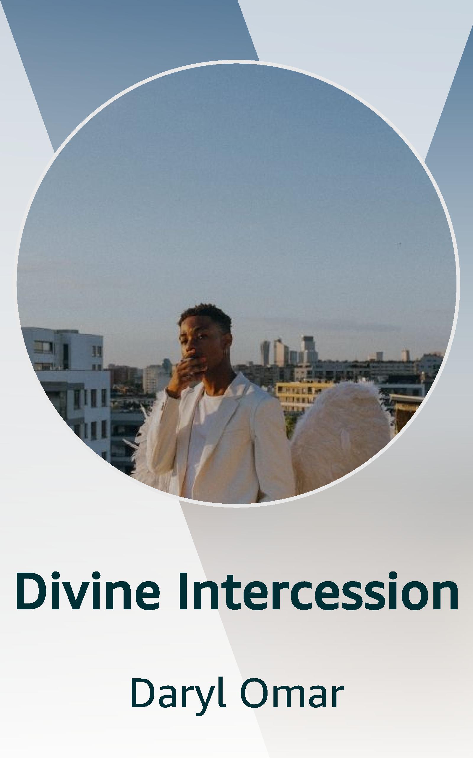 Divine Intercession by Daryl Omar | Goodreads