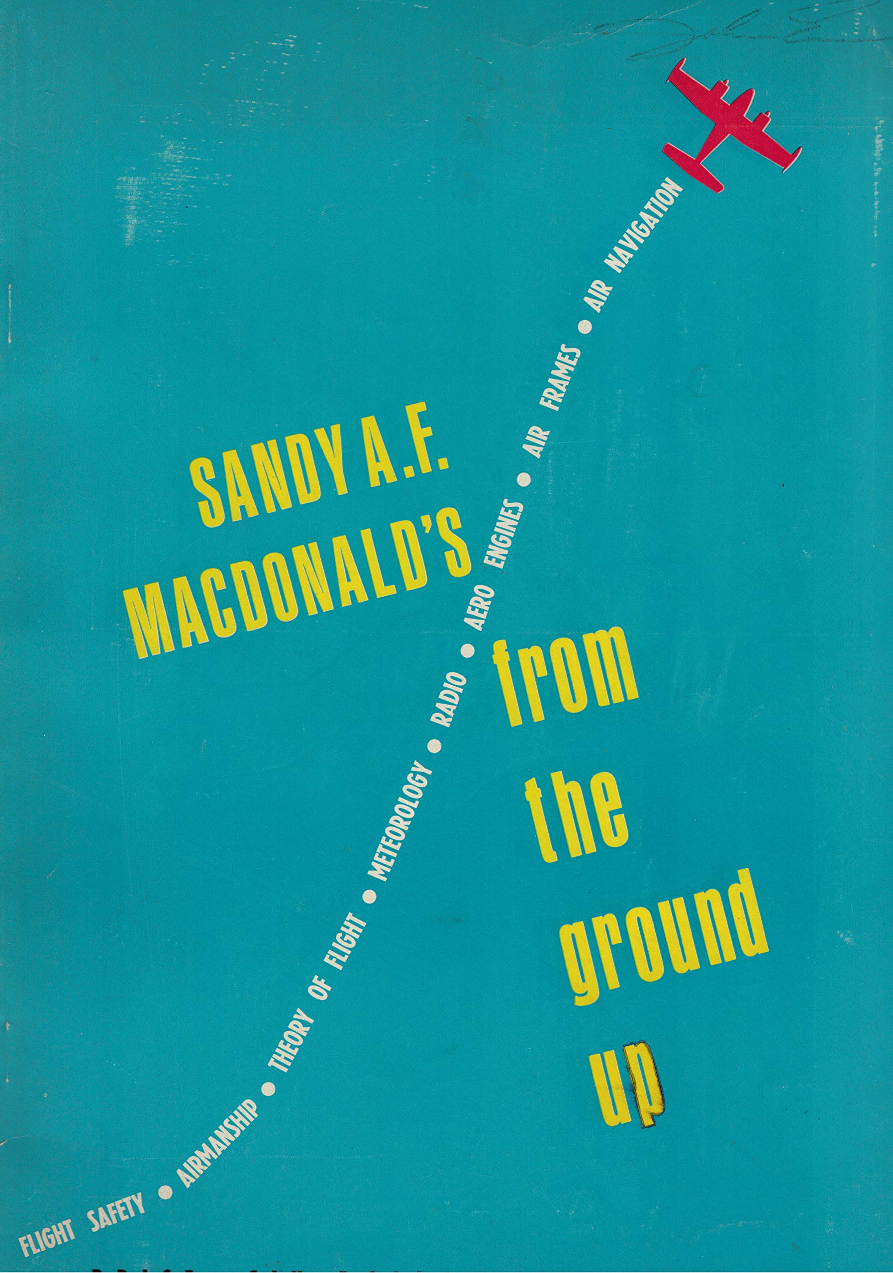 From the Ground Up (16th Revised Edition) by Sandy A.F. MacDonald ...