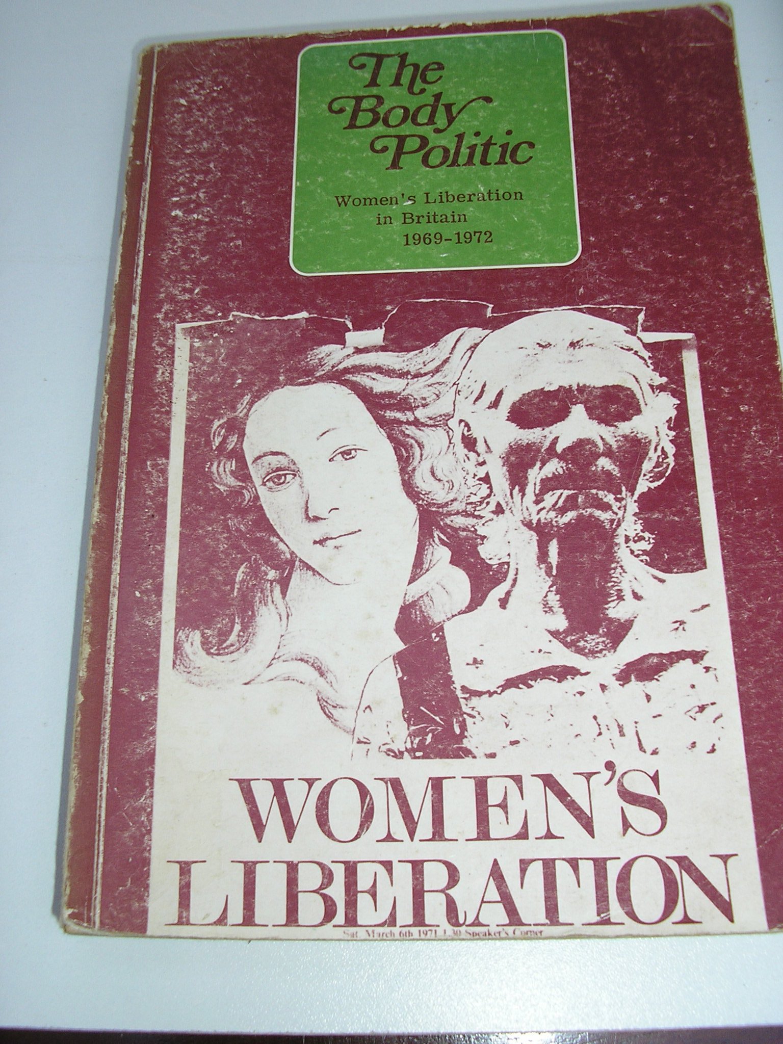 The body politic: writings from the Women's Liberation Movement in ...