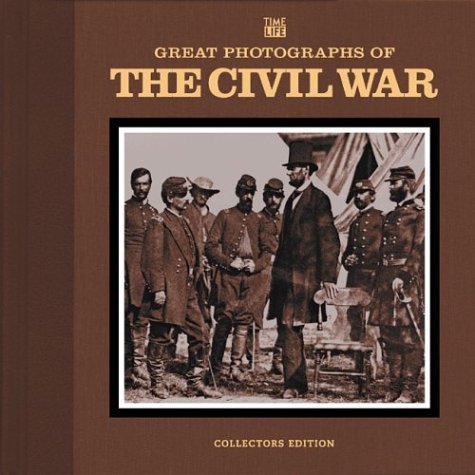 Great Photographs of the Civil War by Neil Kagan by Neil Kagan | Goodreads