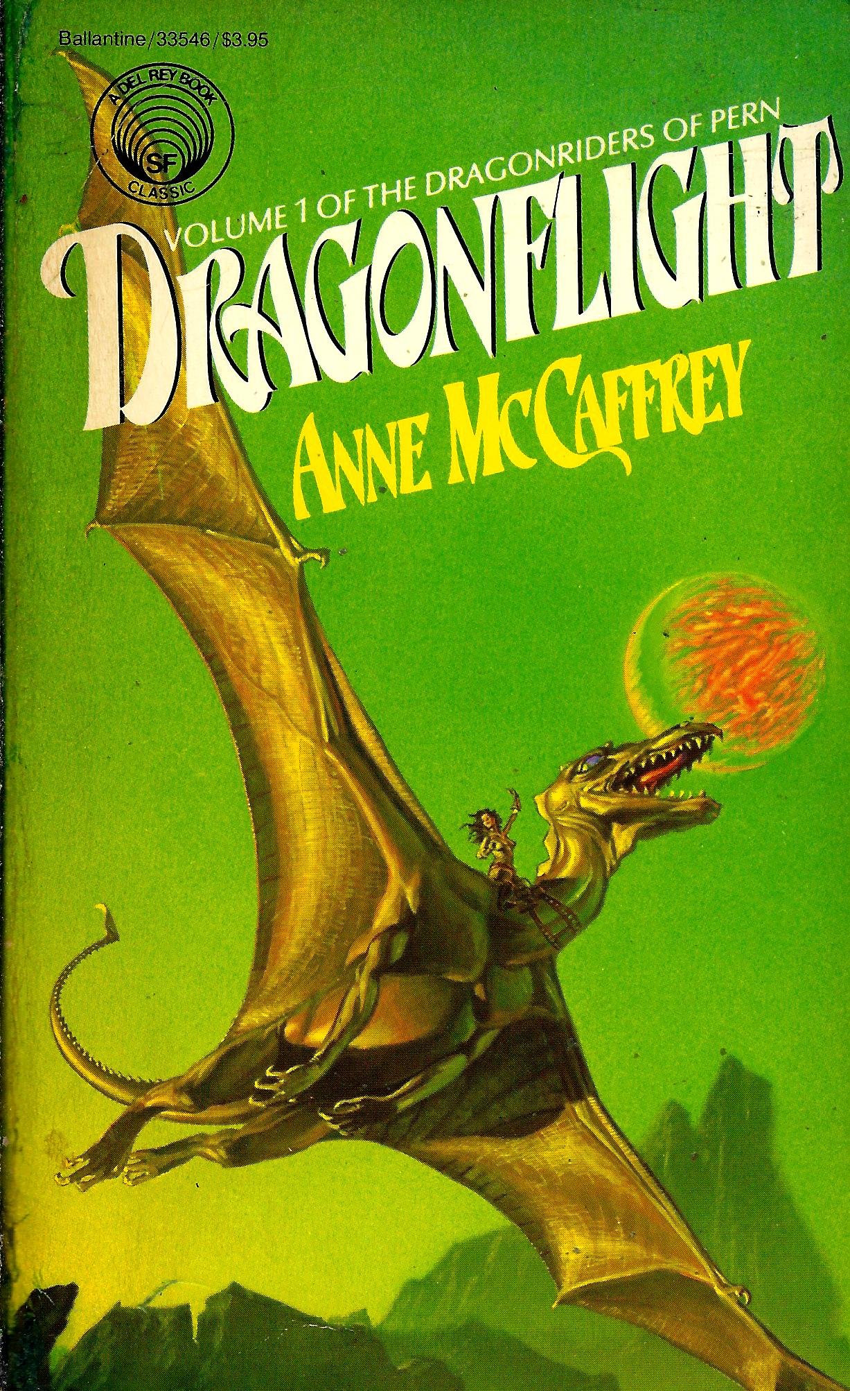 DragonFlight by Anne McCaffrey | Goodreads