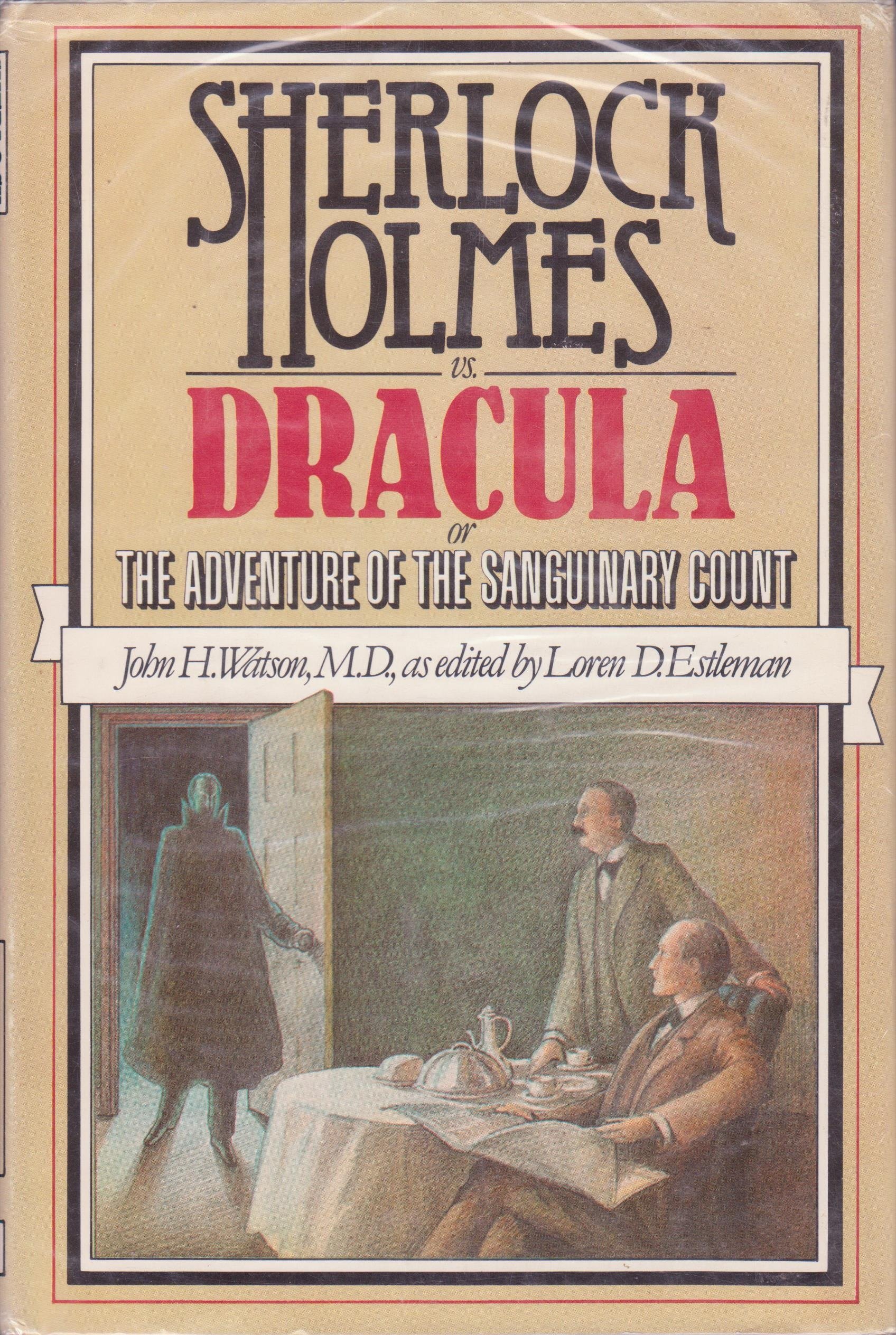 Sherlock Holmes VS Dracula 1ST Edition Doyle by Loren D. Estleman ...