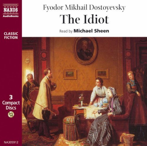 Idiot 3D (Classic Literature with Classical Music) by Fyodor ...