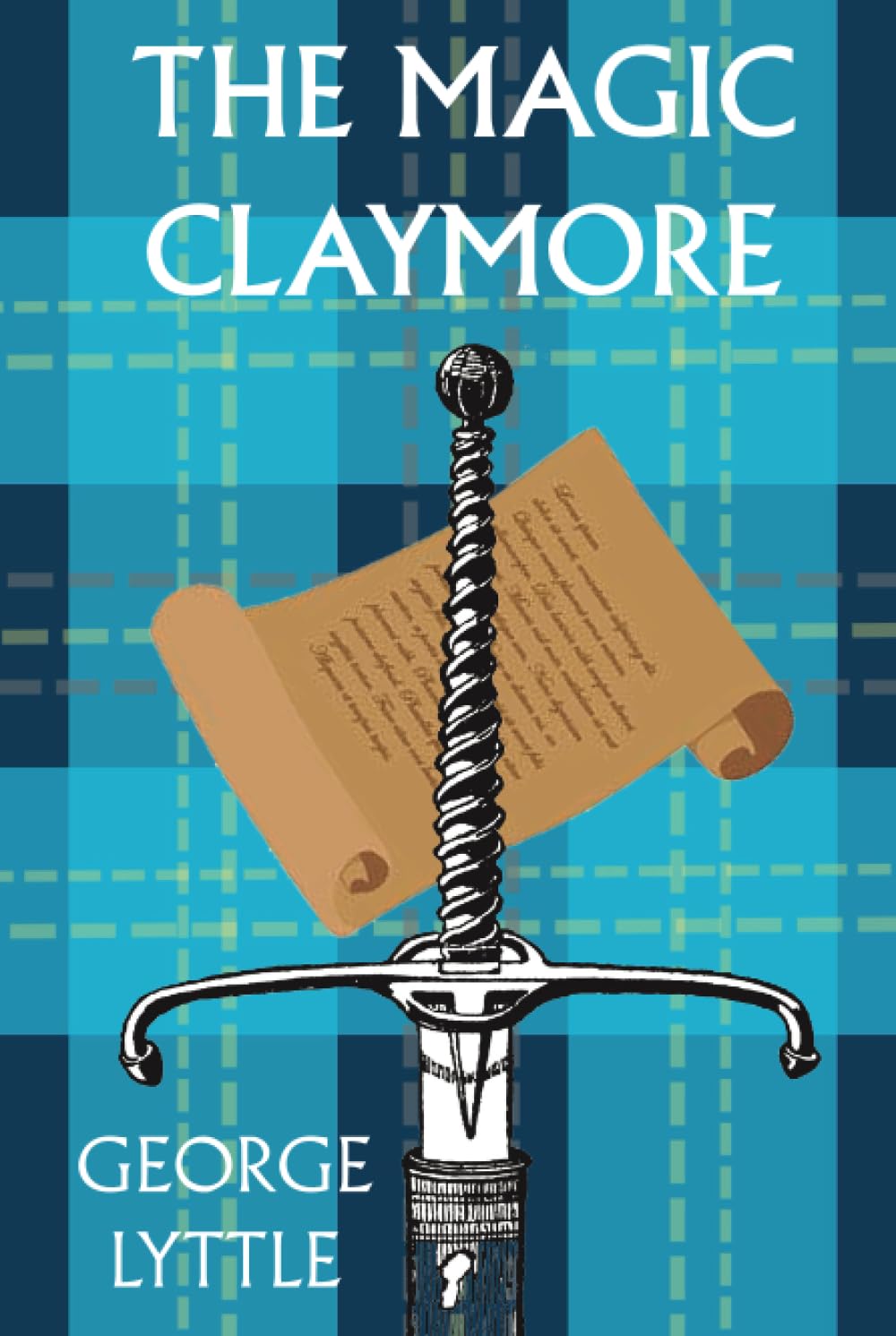 The Magic Claymore by George Lyttle | Goodreads