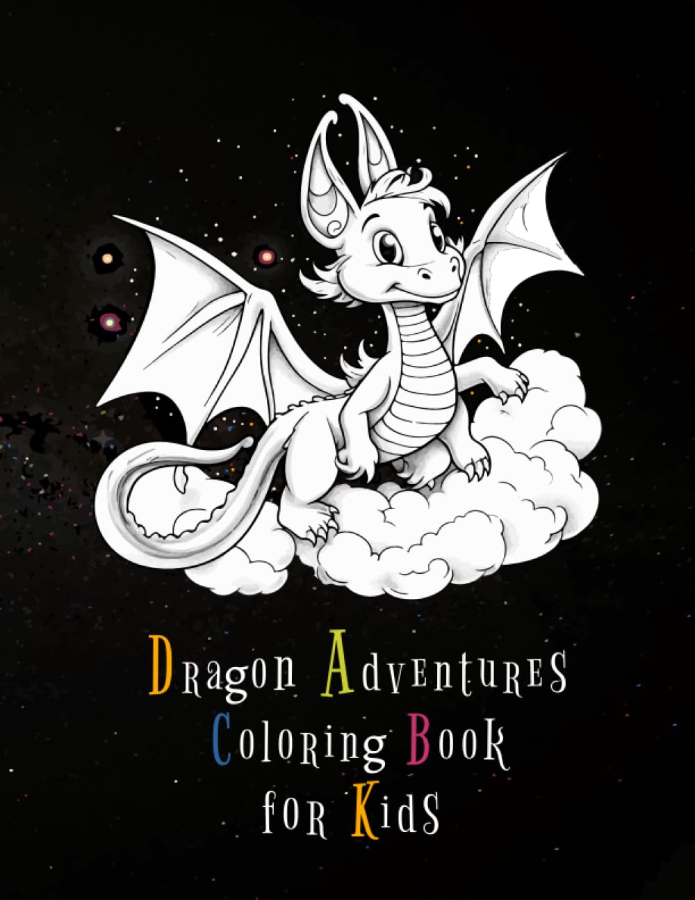 Dragon Adventures Coloring Book for kids: 50 beautiful dragon fantasy ...