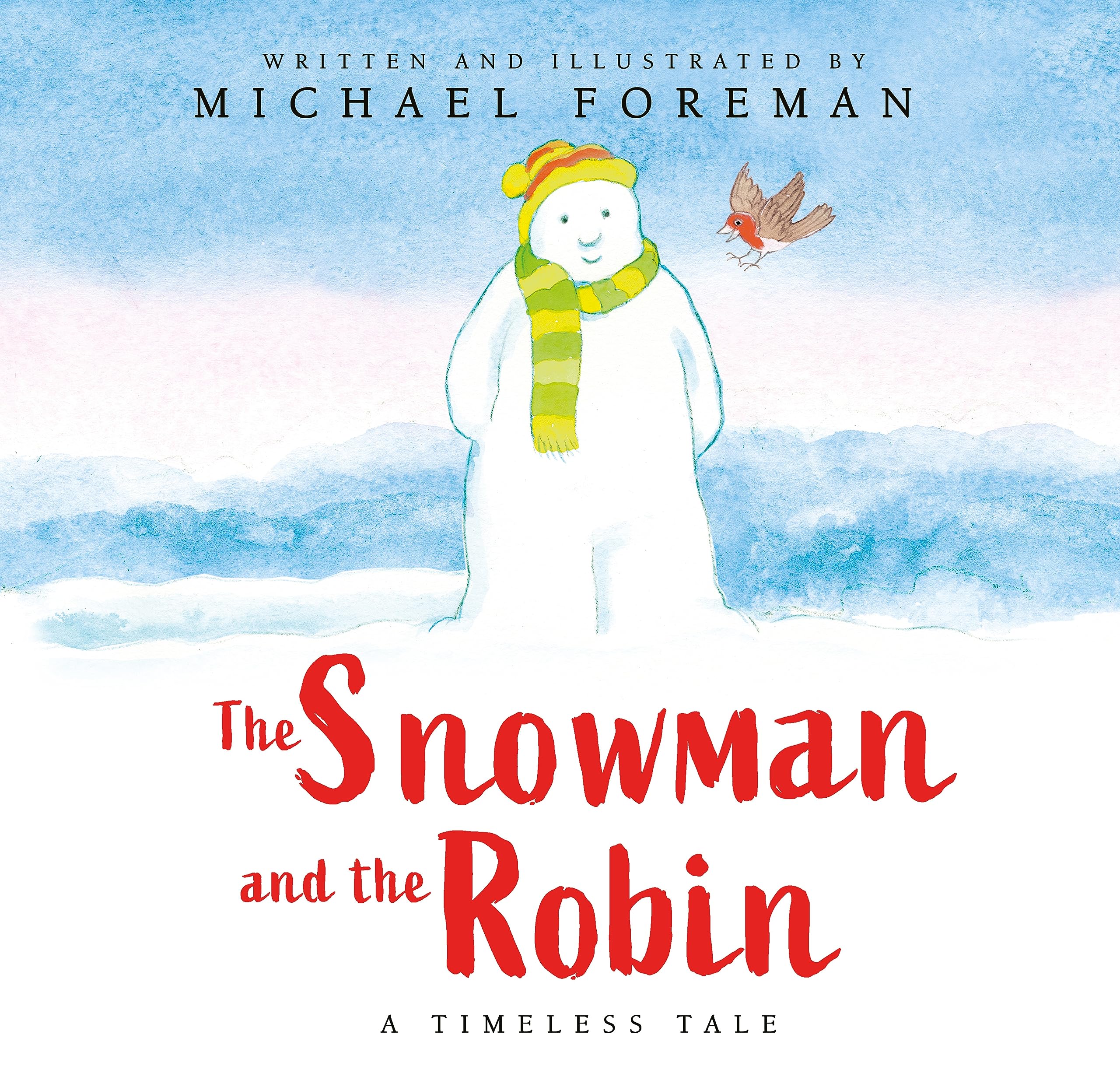 The Snowman and the Robin by Michael Foreman | Goodreads