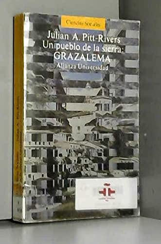 Un pueblo de la sierra: Grazalema by Julian A. Pitt-Rivers | Goodreads