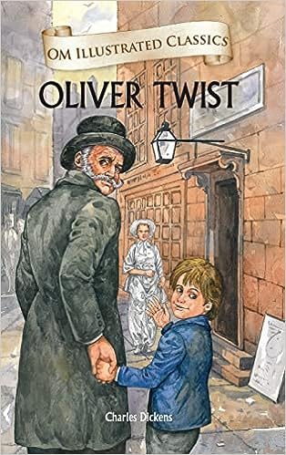 OM ILLUSTRATED CLASSICS OLIVER TWIST by Charles Dickens | Goodreads