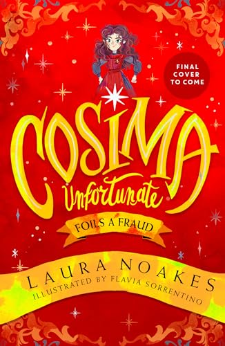 Cosima Unfortunate Foils a Fraud: A thrilling and funny new adventure ...