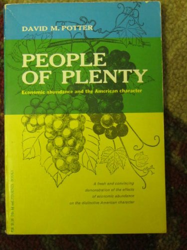 People of Plenty by David Morris Potter | Goodreads