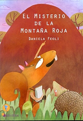 El Misterio De La Monta±a Roja by Daniela Feoli | Goodreads