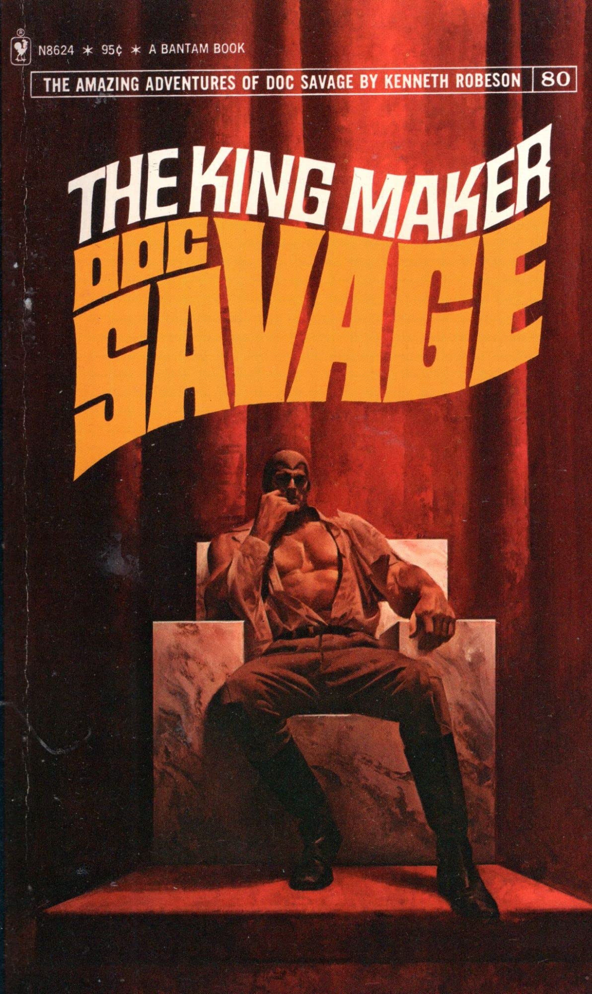 Doc Savage The King Maker by Kenneth Robeson | Goodreads