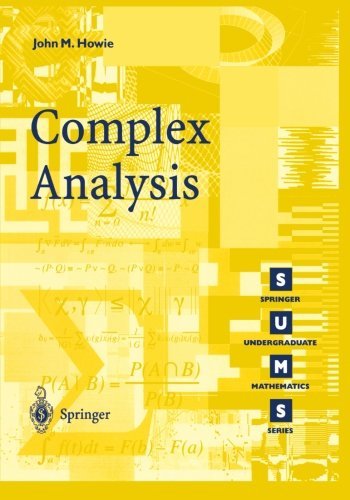 Complex Analysis (Springer Undergraduate Mathematics Series) by John M. Howie (12-May-2003 ...