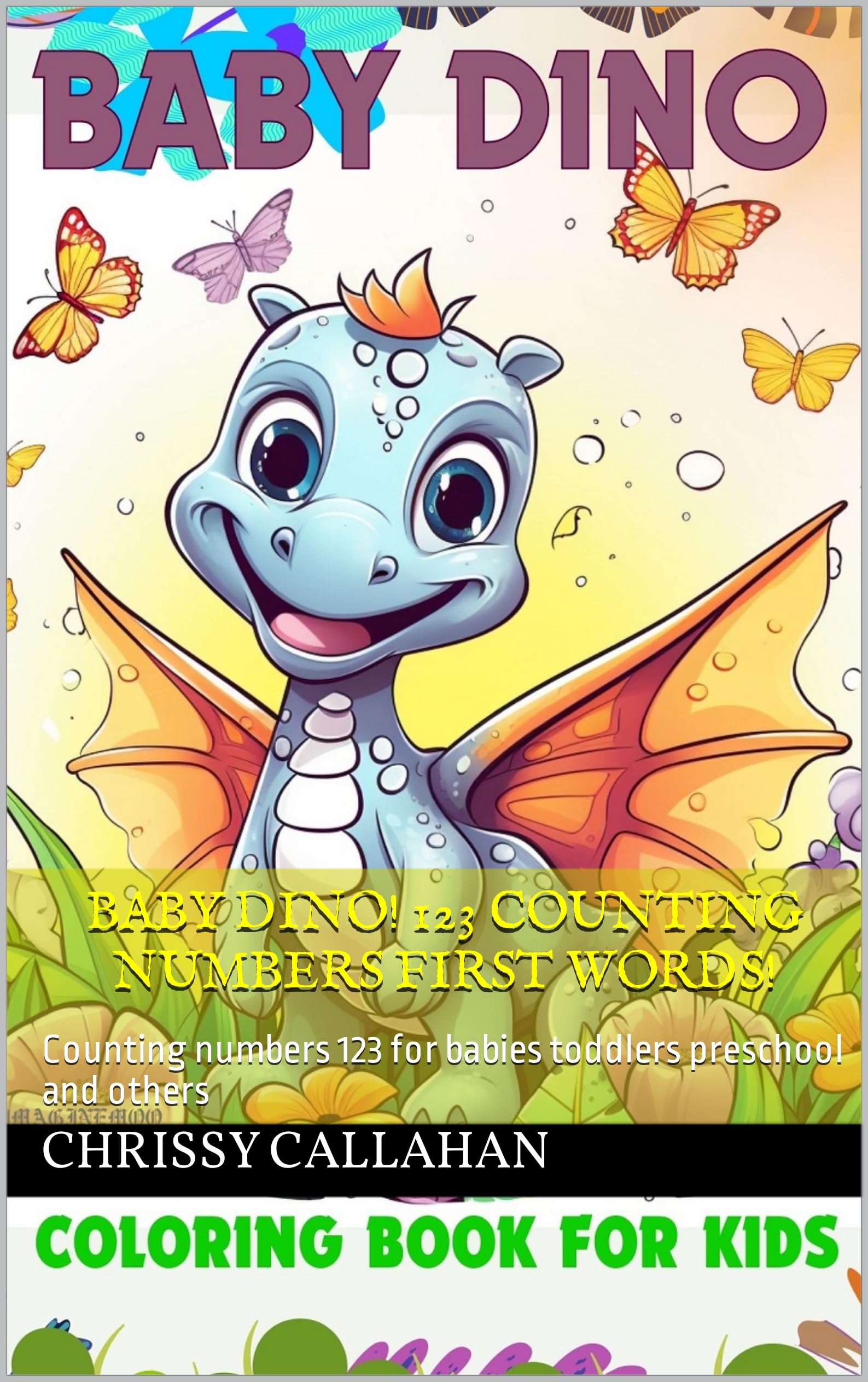 BABY DINO! 123 Counting numbers first words!: Counting numbers 123 for ...