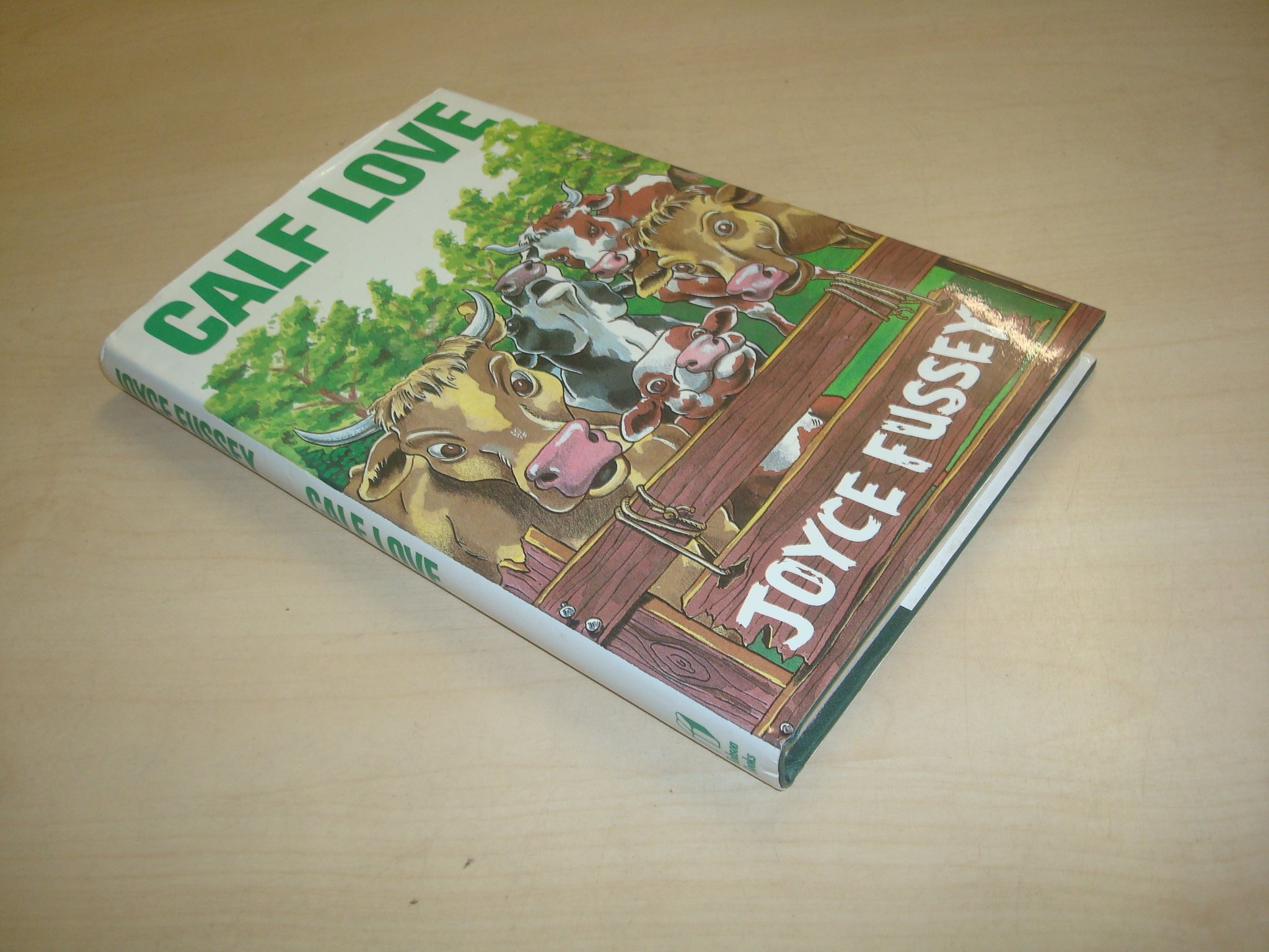 Calf Love by Joyce Fussey | Goodreads