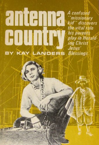 Antenna Country by Kay Landers | Goodreads