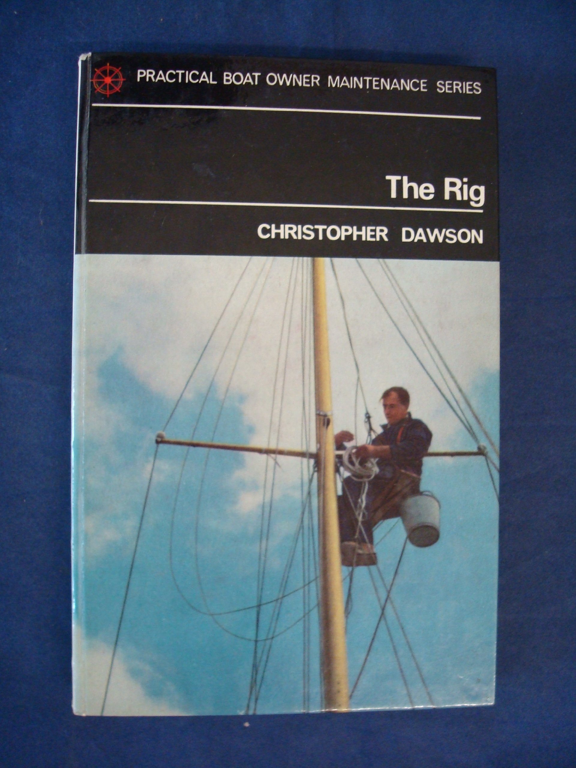The Rig by Christopher Dawson | Goodreads