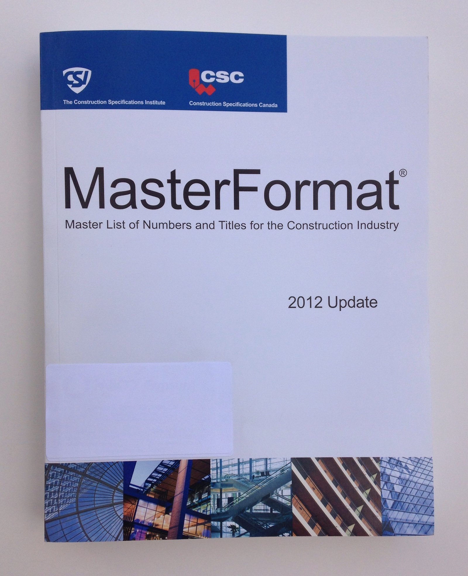 Masterformat 2012 By CSI CSC Goodreads