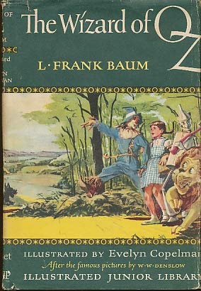 The Wizard of Oz [Illustrated Junior Library] by L. Frank Baum | Goodreads
