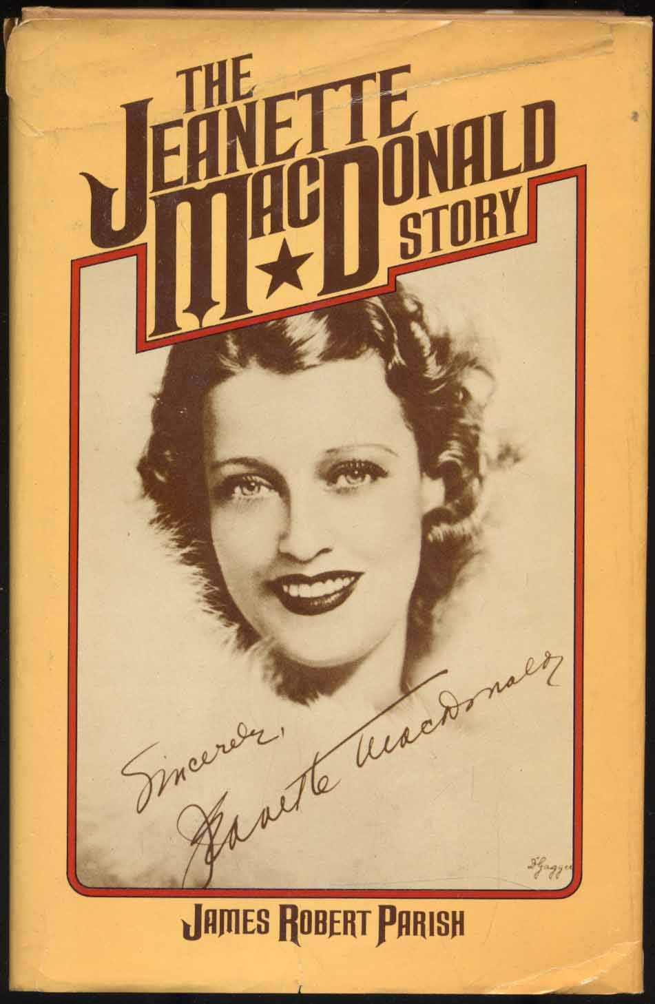 The Jeanette MacDonald story by James Robert Parish | Goodreads