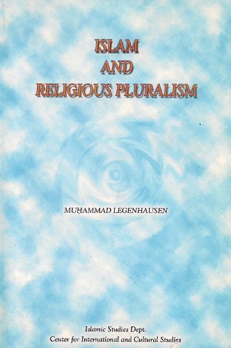Islam and Religious Pluralism by Muhammad Legenhausen | Goodreads