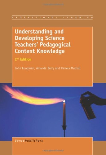 Understanding and Developing Science Teachers' Pedagogical Content ...