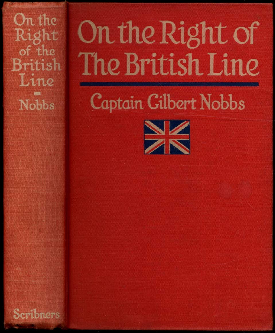 On the Right of The British Line by Captain Gilbert Nobbs | Goodreads