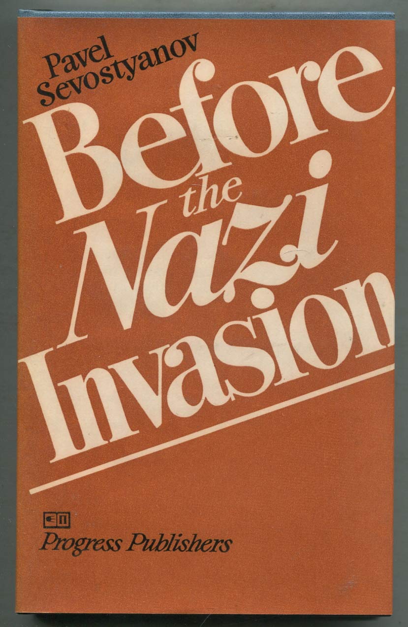Before the Nazi Invasion: Soviet Diplomacy in September 1939-June 1941 ...