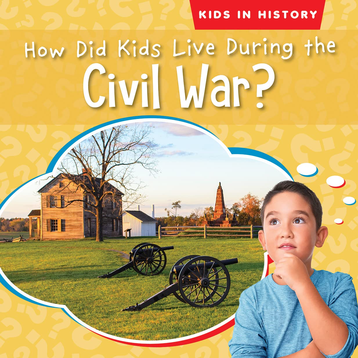 How Did Kids Live During the Civil War? by Megan Quick | Goodreads