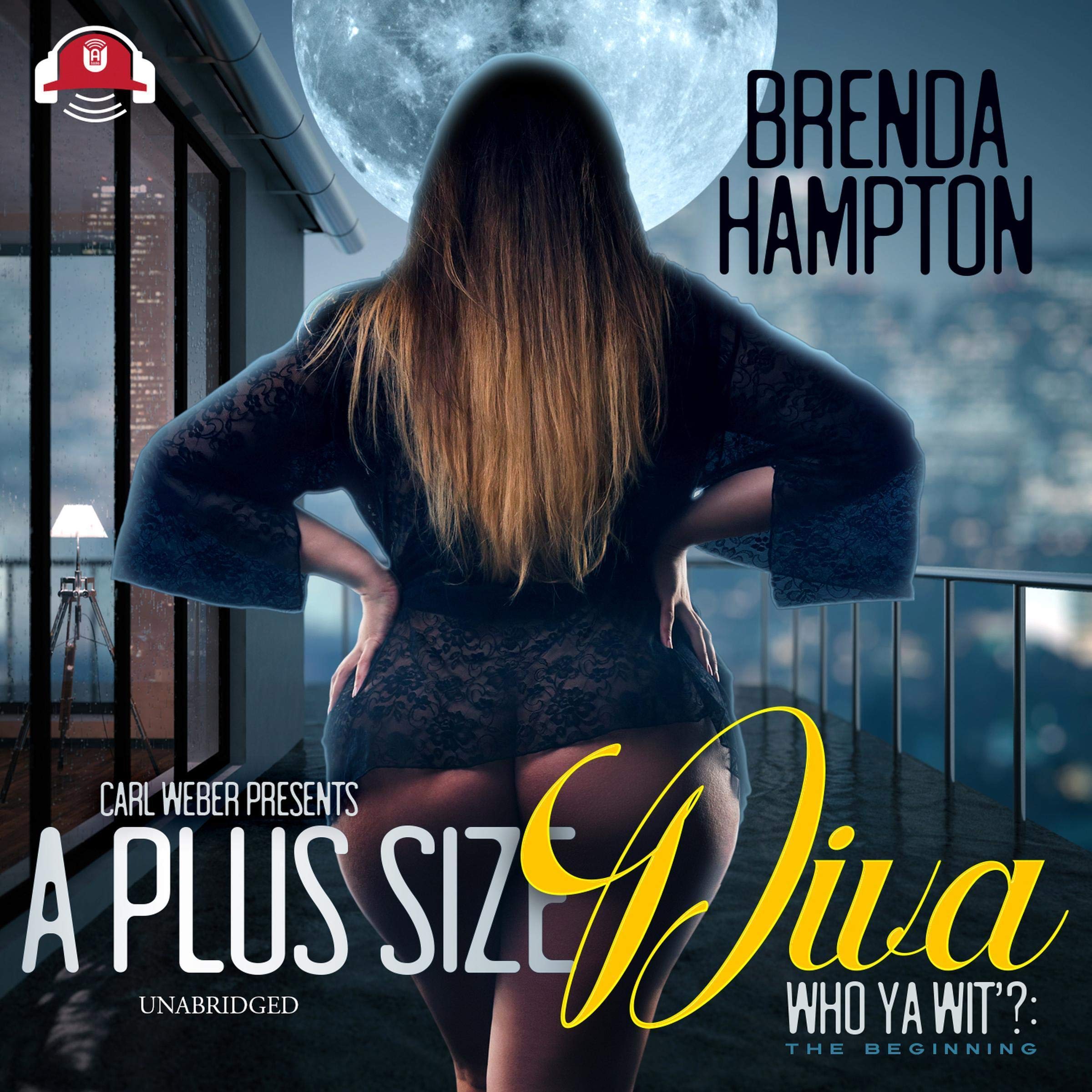 A Plus Size Diva: The Beginning by Brenda Hampton | Goodreads