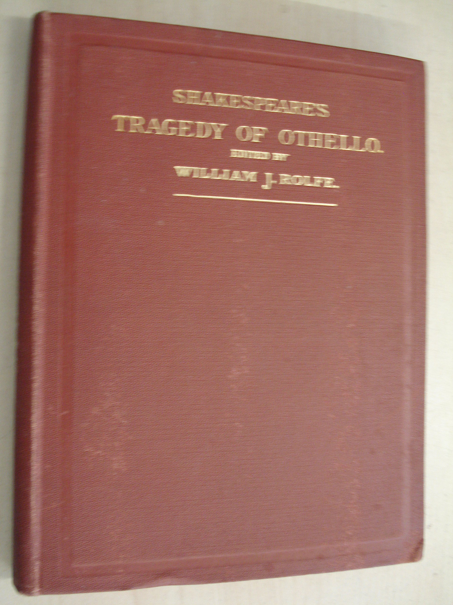 Shakespeare's Tragedy Of Othello, The Moor Of Venice by William ...