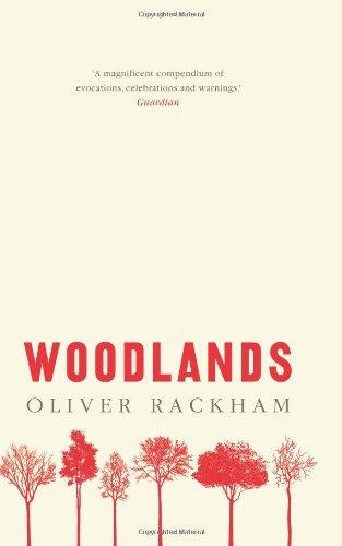 Woodlands by Oliver Rackham (2010-03-04) by Oliver Rackham | Goodreads