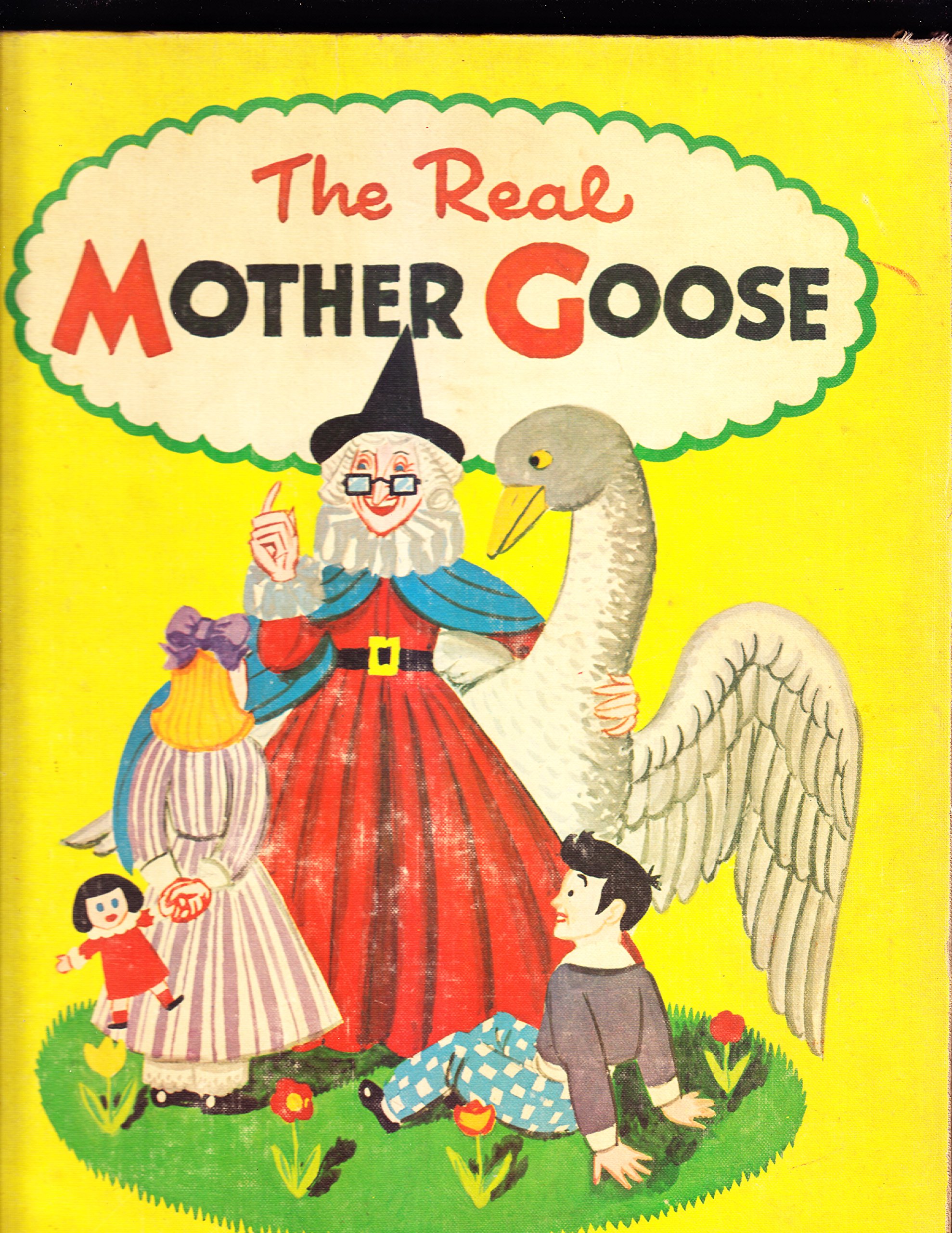 The Real Mother Goose by (Mother Goose) | Goodreads