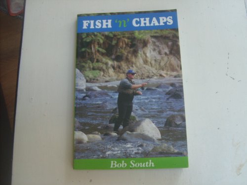 Fish 'n' chaps by Bob South | Goodreads