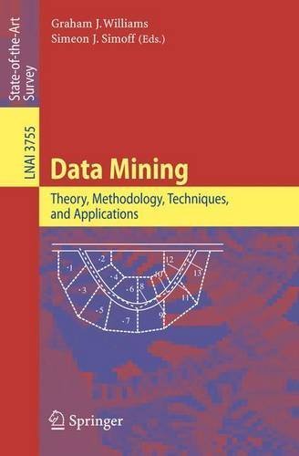 Data Mining: Theory, Methodology, Techniques, and Applications (Lecture ...
