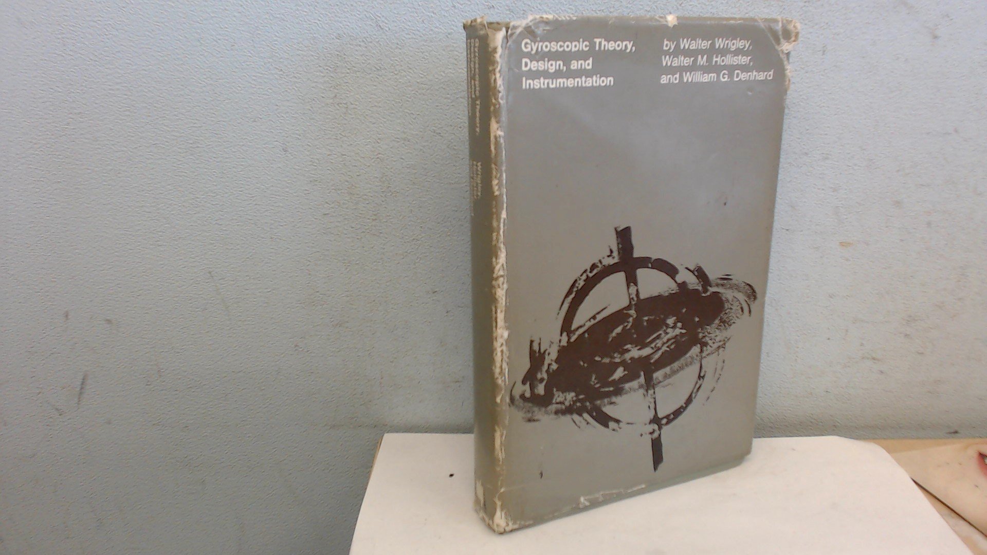 Gyroscopic Theory, Design and Instrumentation by Walter Wrigley | Goodreads