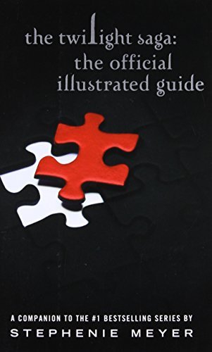 The Twilight Saga: The Official Illustrated Guide by Stephenie Meyer ...