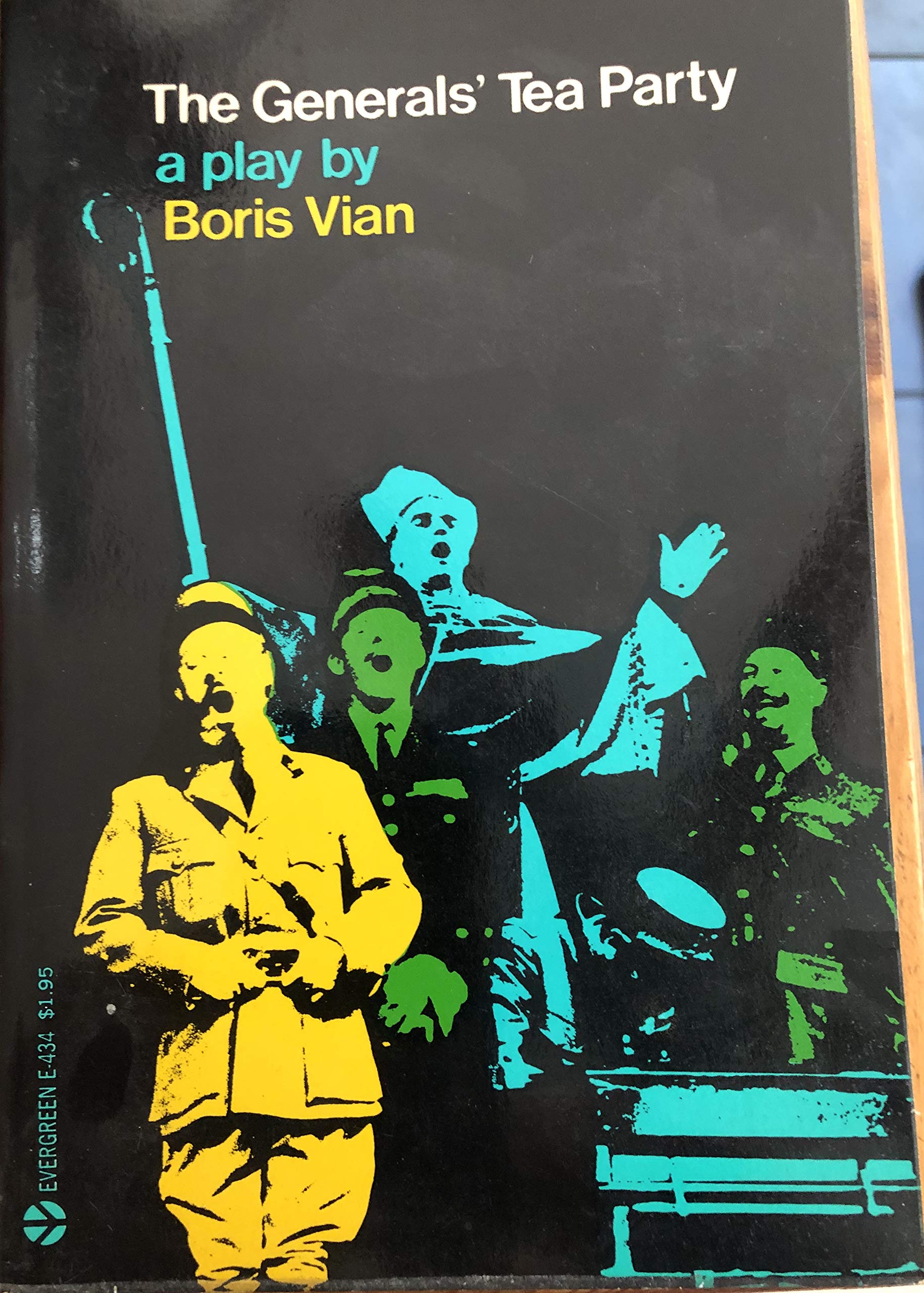 The Generals' Tea Party: A Play by Boris Vian | Goodreads
